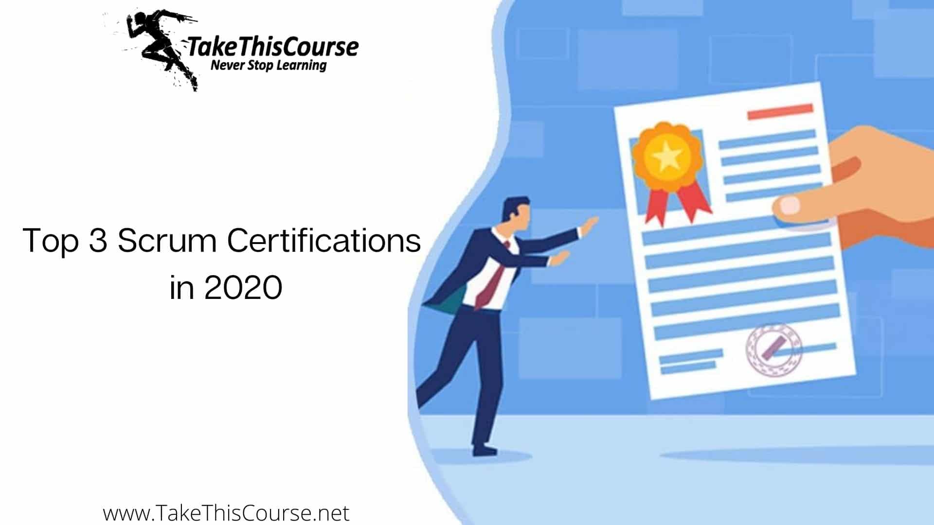 Top Scrum Master Certifications 2020 Take This Course